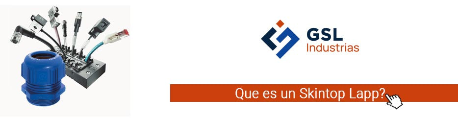 Skintop lapp – Industrias GSL